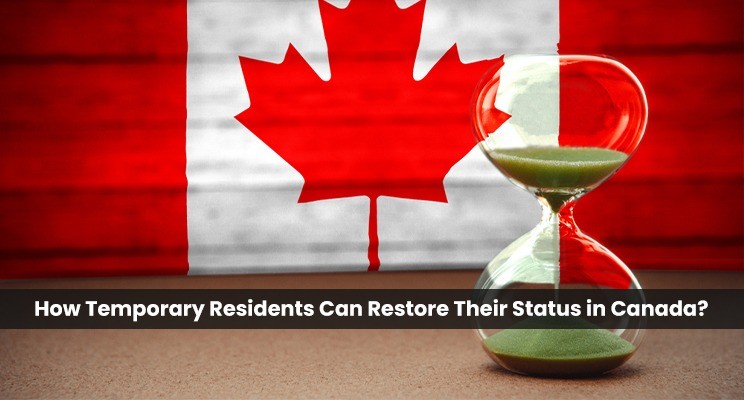 Restoration of Status in Canada: What You Need to Know