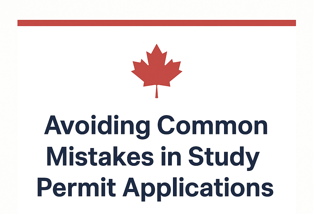Avoiding Common Mistakes in Study Permit Applications