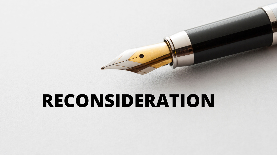 When and how to submit Request for Reconsideration after refusal ? Few effective tips on ...