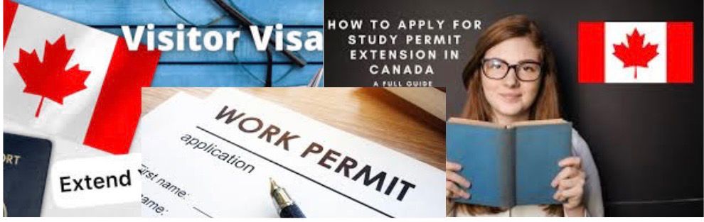 Extension of status in canada as a worker, student and visitor