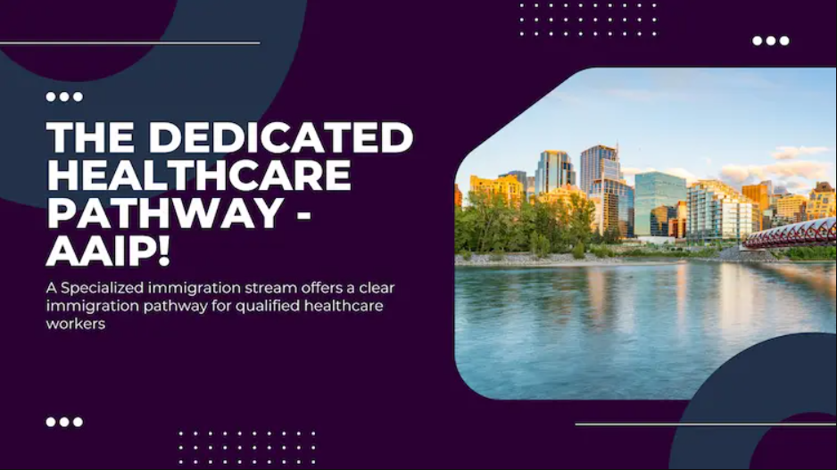 AAIP Dedicated Healthcare Pathway: Immigration Opportunities for Healthcare Workers in Alberta